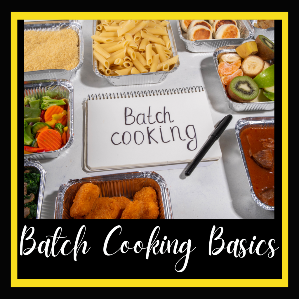 BATCH COOKING BASICS - BEEWEIGHED Slimming Groups